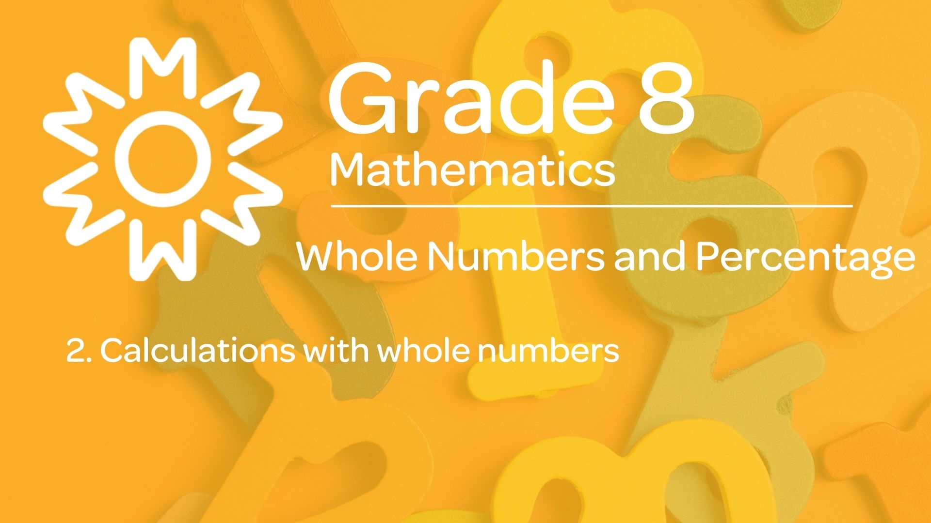 2. Calculations with whole numbers - Milani Education