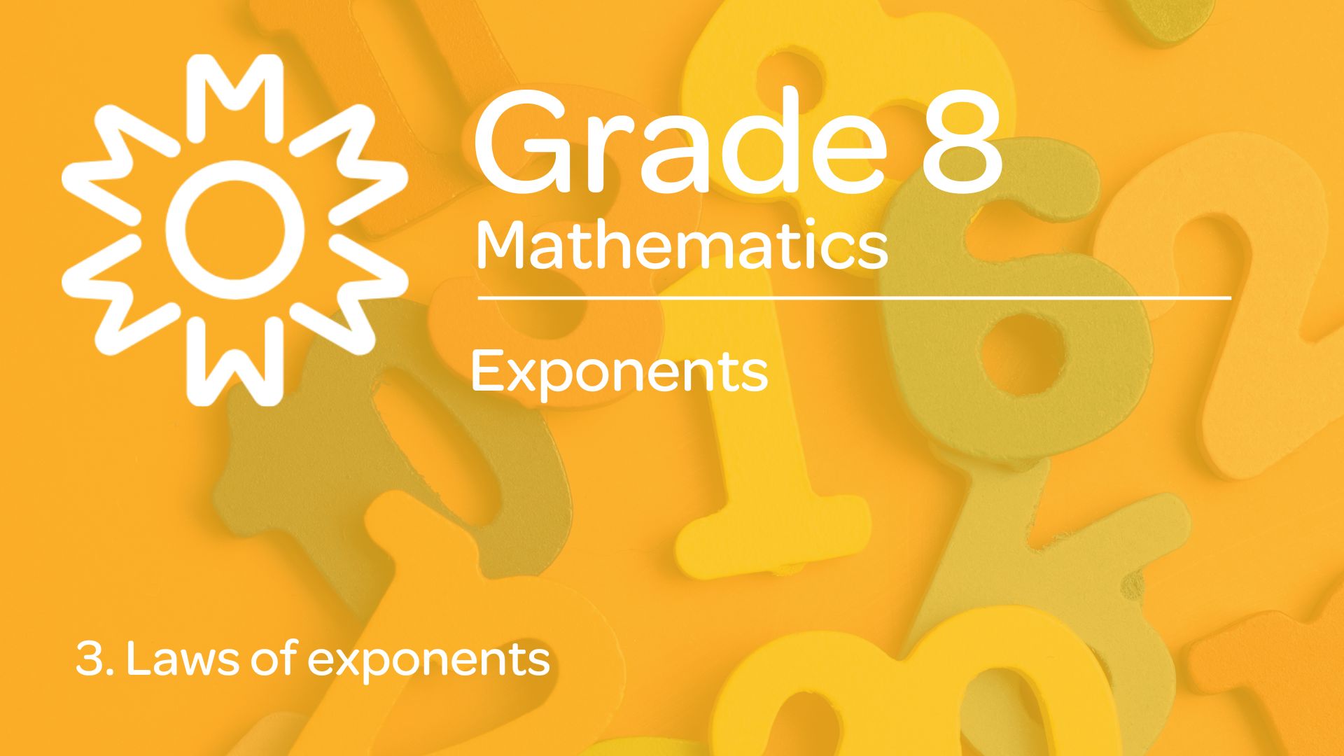 3. Laws of exponents - Milani Education
