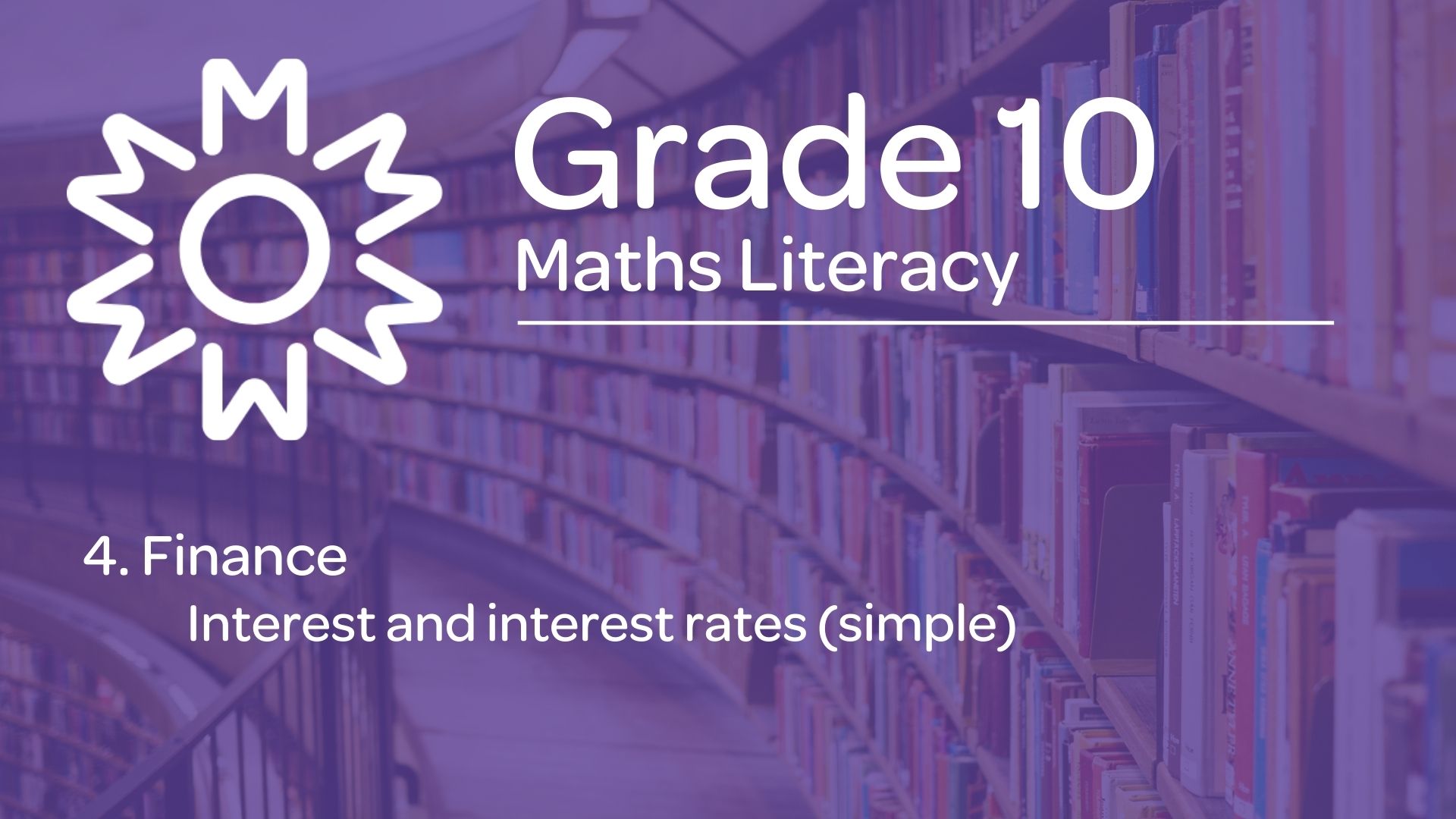 Interest and interest rates (simple) - Milani Education